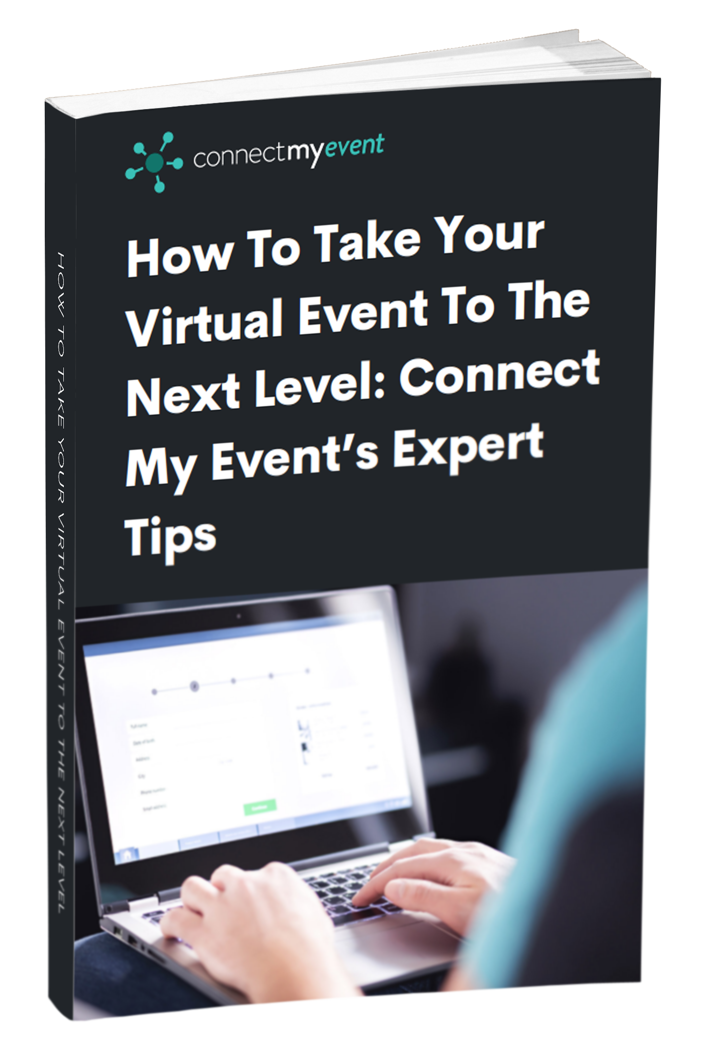 How To Take Your Virtual Events To The Next Level - ConnectMyEvent